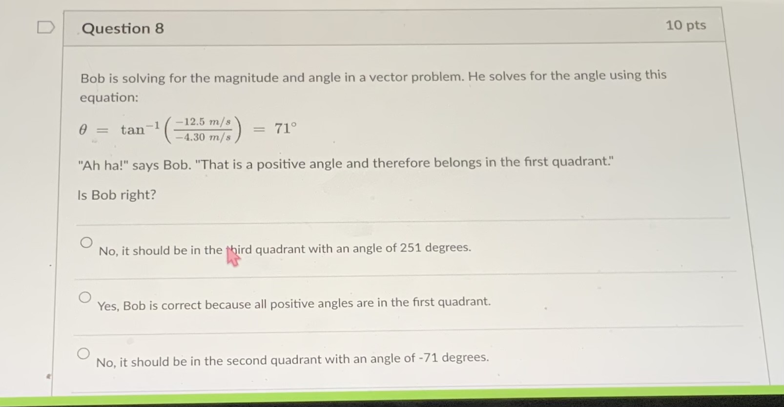 Question 8Bob is solving for the magnitude and angle | Chegg.com