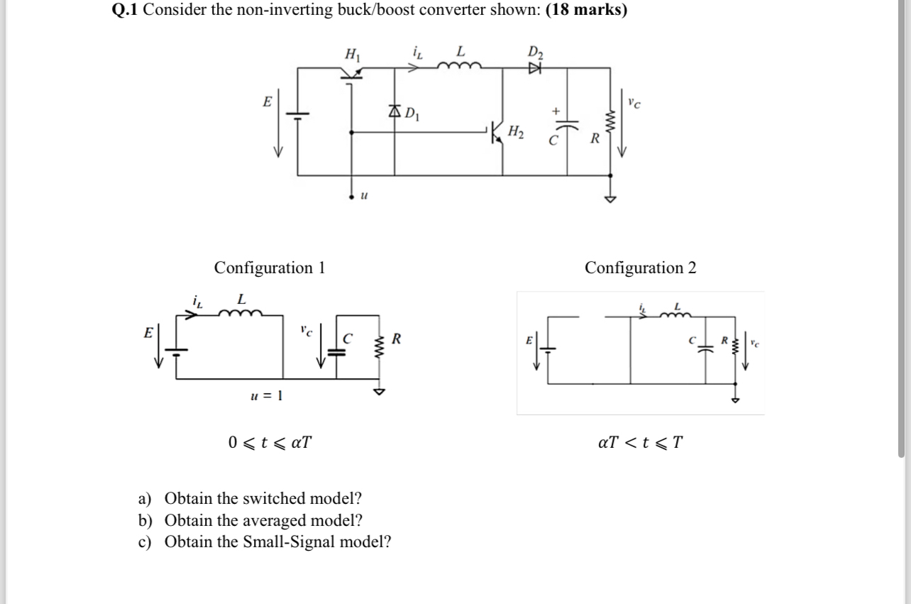 Solved Q. 1 ﻿Consider the non-inverting buck/boost converter | Chegg.com
