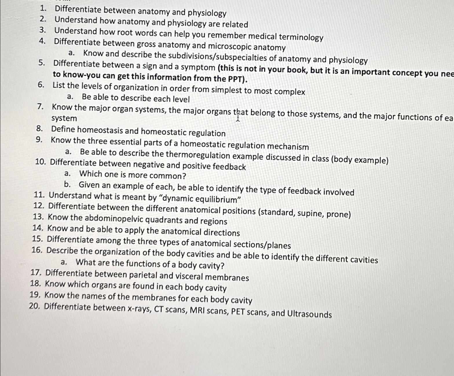 Solved Differentiate between anatomy and | Chegg.com