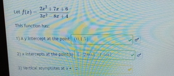 Solved Let F X 2x2 7x 63x2 8x 4this Function Has A Y