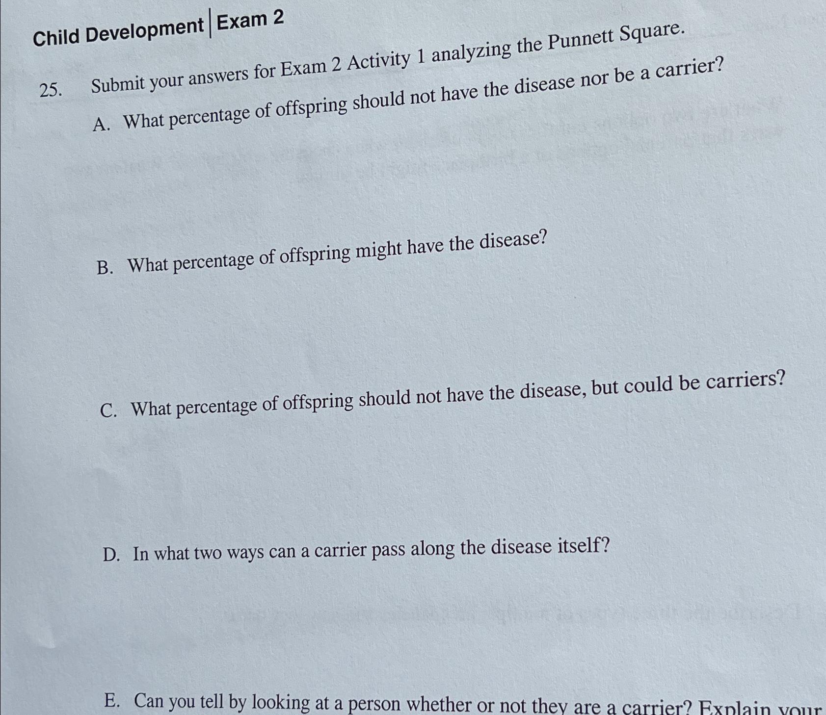 Solved Child Development || ﻿Exam 225. ﻿Submit your answers | Chegg.com