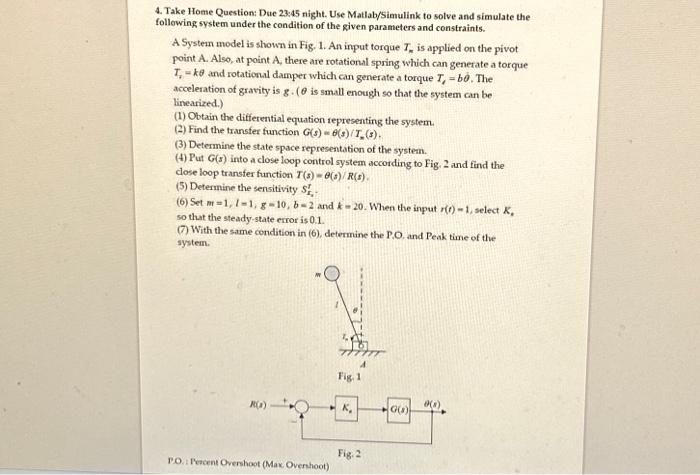 Solved 4. Take Home Question: Due 23:45 night. Use | Chegg.com