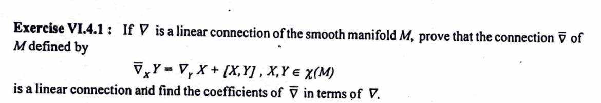 Solved Exercise VI.4.1 ﻿: If grad is a linear connection of | Chegg.com