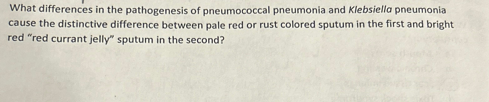 Solved What differences in the pathogenesis of pneumococcal | Chegg.com