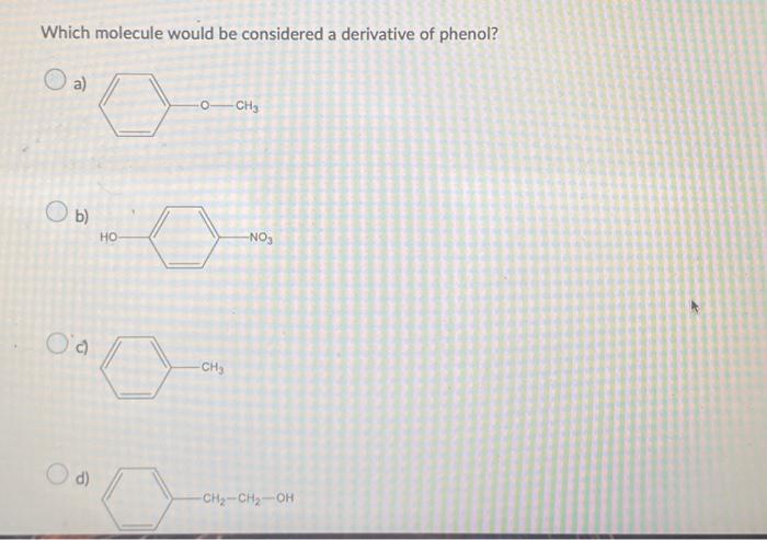 Solved Which molecule would be considered a derivative of | Chegg.com