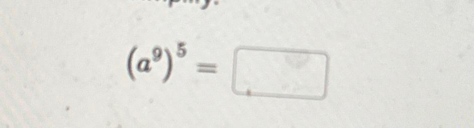 Solved (a9)5= | Chegg.com