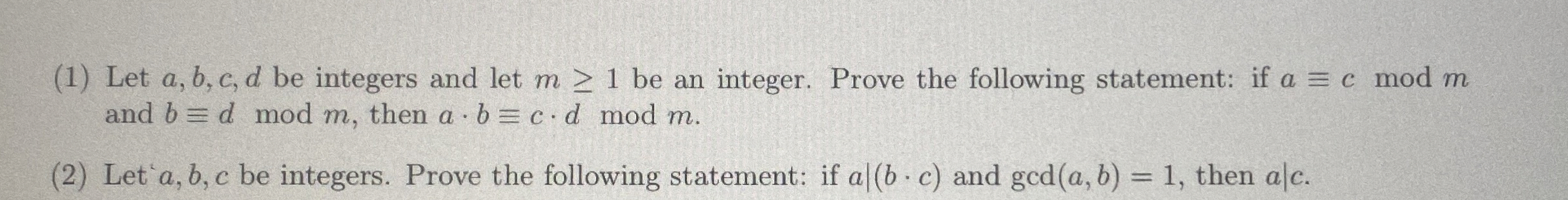 Solved (1) ﻿Let a,b,c,d ﻿be integers and let m≥1 ﻿be an | Chegg.com