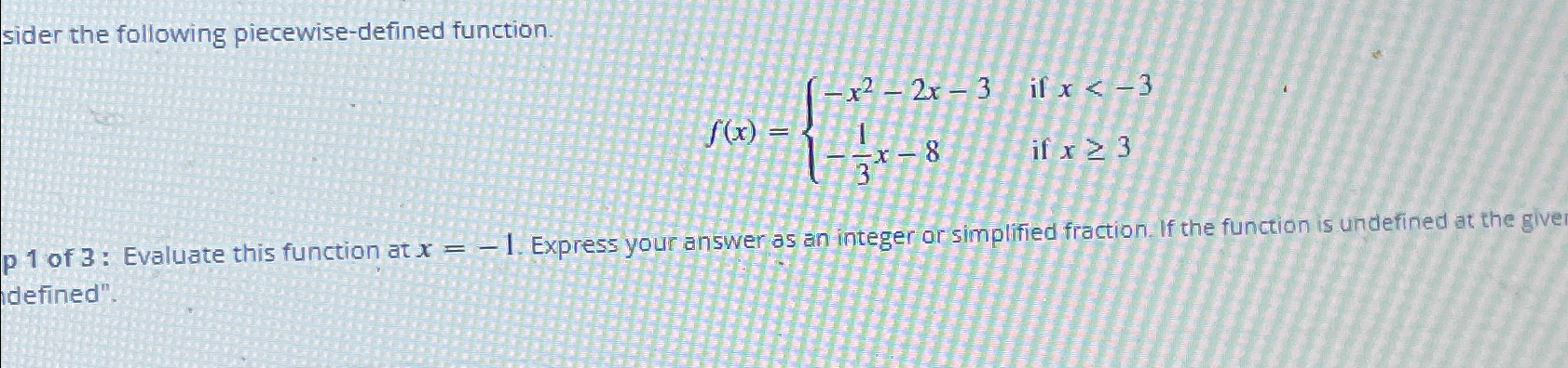 Solved Consider the following piecewise-defined | Chegg.com