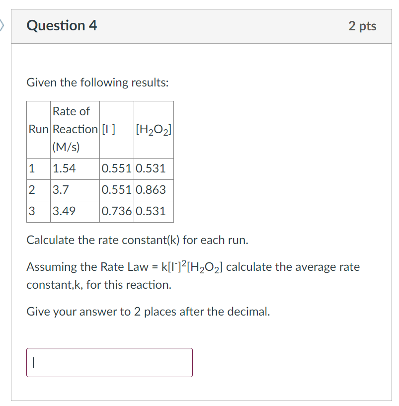 Solved Question 4Given the following results:Calculate the | Chegg.com