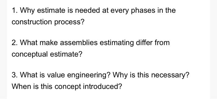 Solved 1. Why estimate is needed at every phases in the | Chegg.com