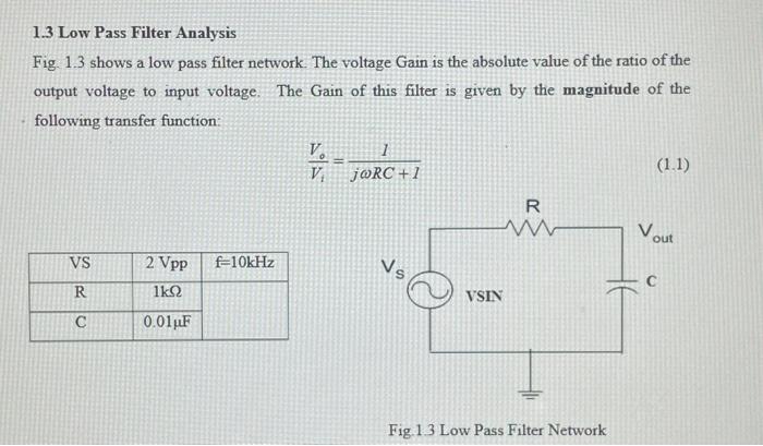 Solved 1.3 Low Pass Filter Analysis Fig 1.3 shows a low pass | Chegg.com