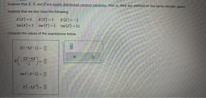 Solved Suppose that X,Y, and Z are jointly distributed | Chegg.com