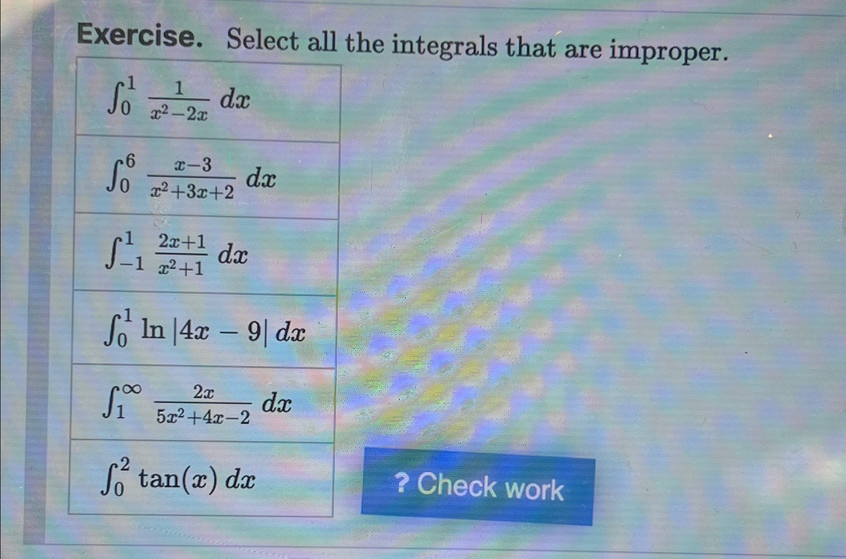 Solved Exercise. Select all the integrals that are | Chegg.com