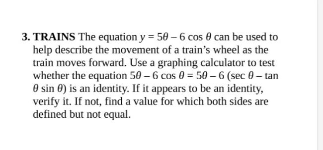 Solved TRAINS The equation y=5θ-6cosθ ﻿can be used to help | Chegg.com