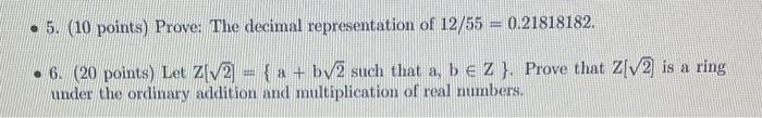 Solved - 5. (10 points) Prove: The decimal representation of | Chegg.com Solved - 5. (10 points) Prove: The decimal representation of | Chegg.com