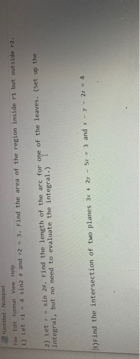 Solved *Untitled - Notepad File Edit Format View Help 1) Let | Chegg.com