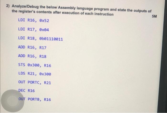 Solved 2) Analyze/Debug the below Assembly language program | Chegg.com