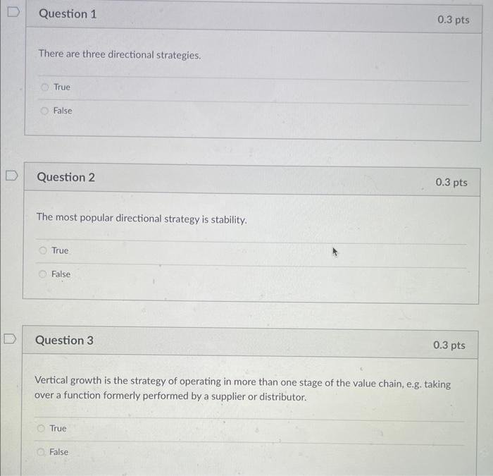Solved There are three directional strategies. True False | Chegg.com
