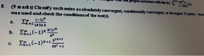 Solved proper notation with its 8. (9 marks) Classify each | Chegg.com