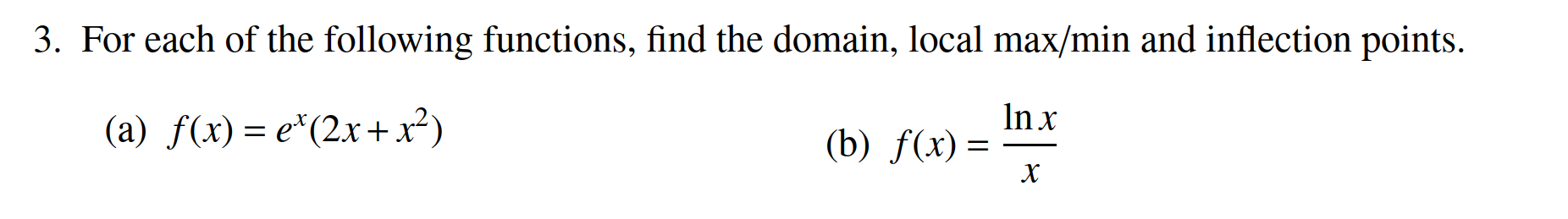 For each of the following functions, find the domain, | Chegg.com