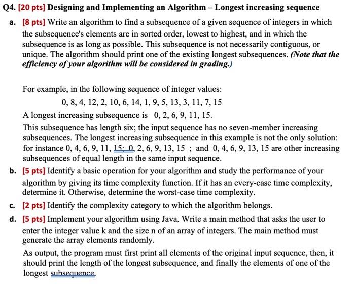 Solved Q4. [20 pts] Designing and Implementing an Algorithm | Chegg.com