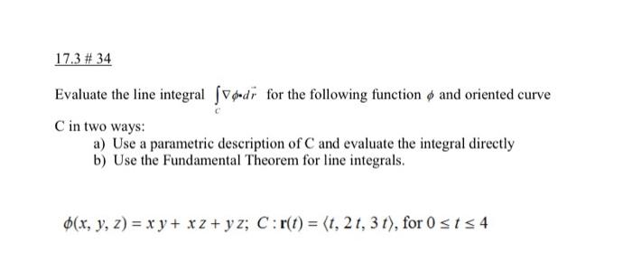 Solved Evaluate the line integral \\( \\int_{c} \\nabla | Chegg.com
