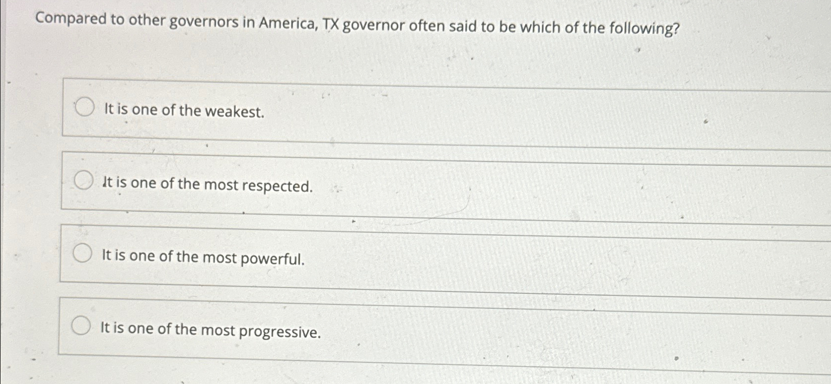 Solved Compared to other governors in America, TX governor | Chegg.com