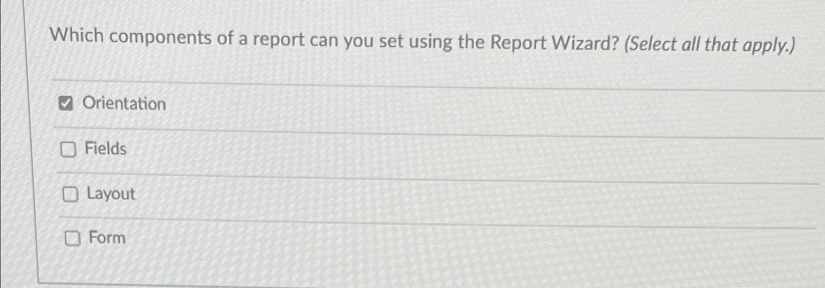 Solved Which components of a report can you set using the | Chegg.com