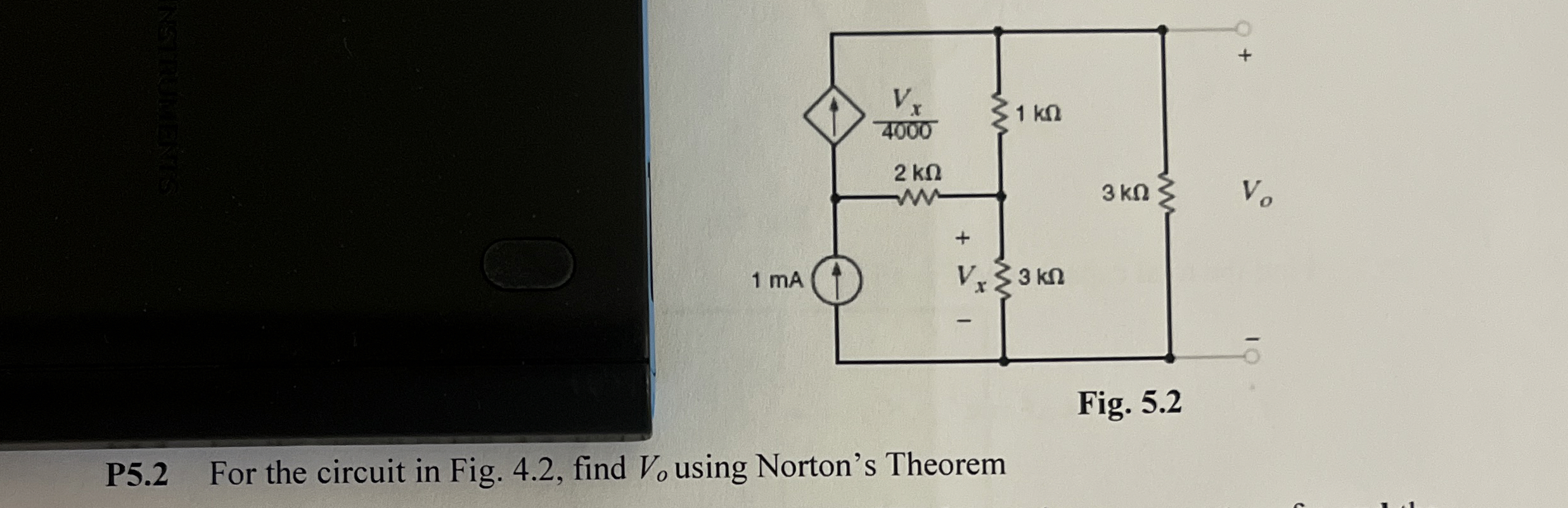 Fig. 5.2P5.2 ﻿For the circuit in Fig. 4.2, ﻿find Vo | Chegg.com