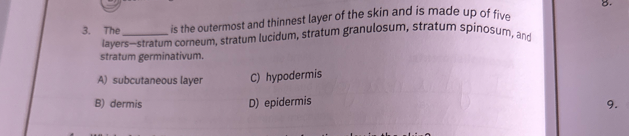 Solved The q, ﻿is the outermost and thinnest layer of the | Chegg.com