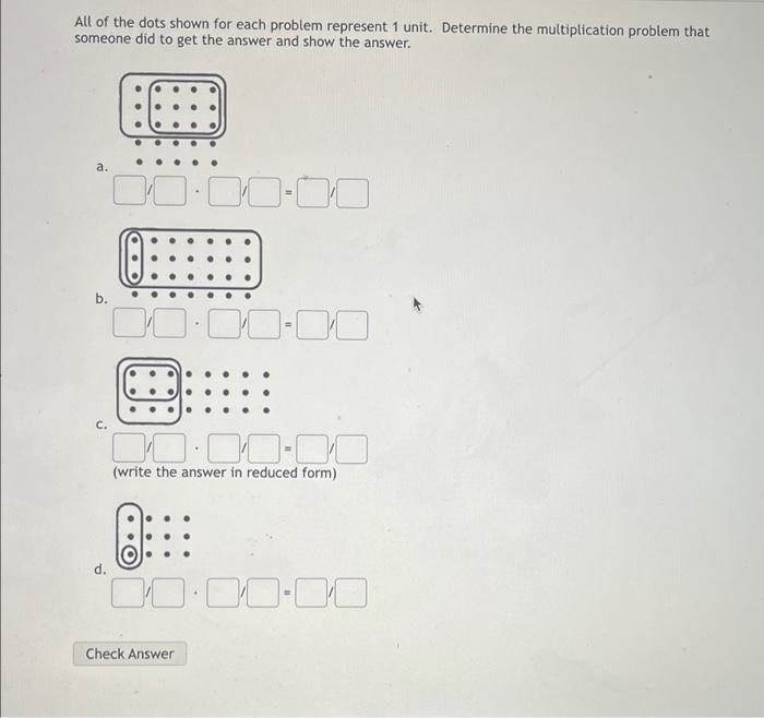 Solved All of the dots shown for each problem represent 1 | Chegg.com