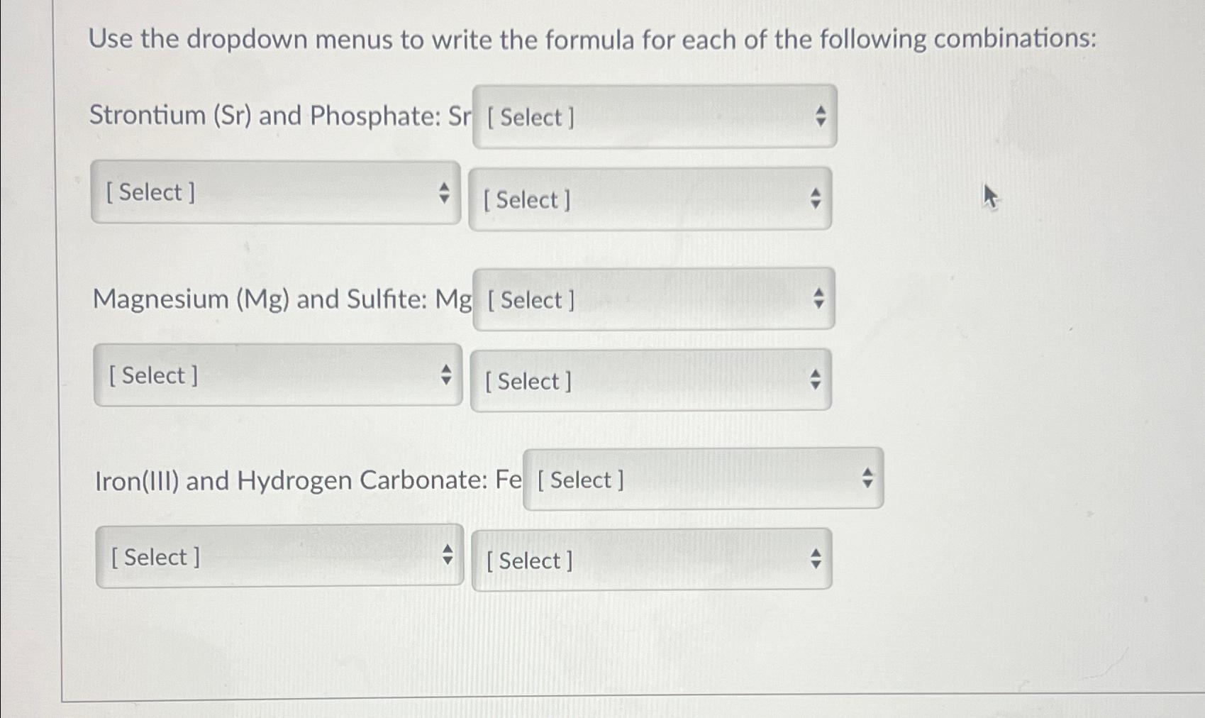 Solved Use the dropdown menus to write the formula for each | Chegg.com