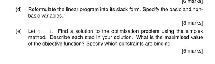 Solved please reformulate the optimisation problem into | Chegg.com