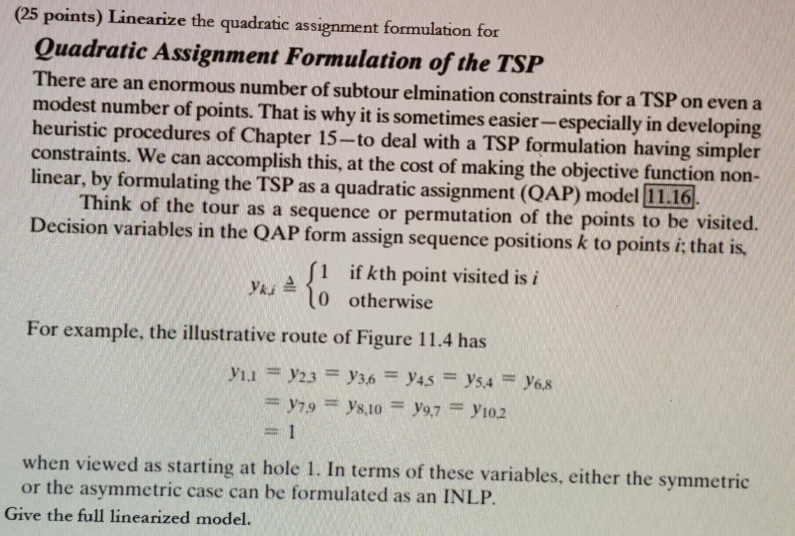 (25 points) Linearize the quadratic assignment | Chegg.com