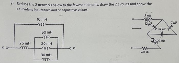 Solved 2) Reduce the 2 networks below to the fewest | Chegg.com