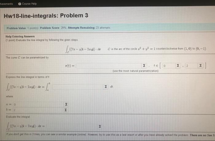 Solved Help Entering Answers (1 point) Evaluate the line | Chegg.com