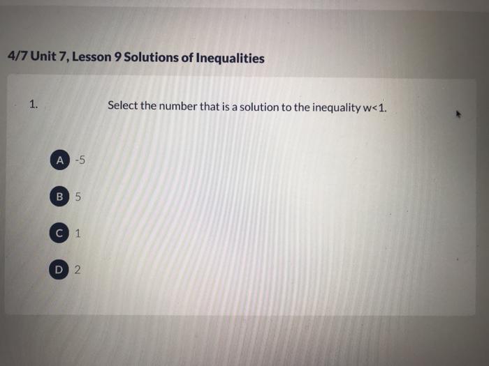 Solved 4/7 Unit 7, Lesson 9 Solutions of Inequalities 1. | Chegg.com