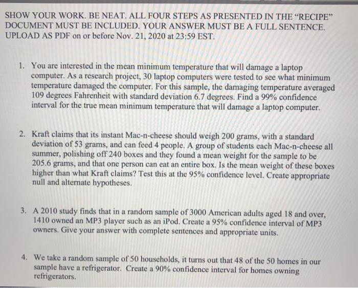 Solved SHOW YOUR WORK. BE NEAT. ALL FOUR STEPS AS PRESENTED | Chegg.com