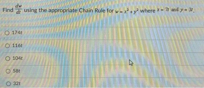 Solved Find dtdw using the appropriate Chain Rule for | Chegg.com