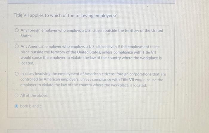 Solved Title VII applies to which of the following | Chegg.com