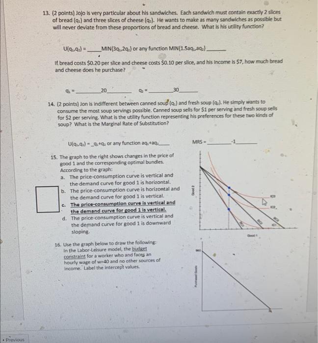Solved 13. (2 points) Jojo is very particular about his | Chegg.com