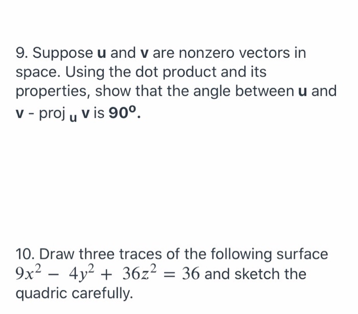 Solved 9. Suppose u and v are nonzero vectors in space. | Chegg.com