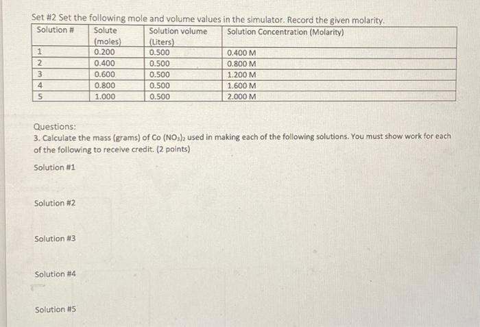 Solved Set \#2 Set the followine mole and volume values in | Chegg.com