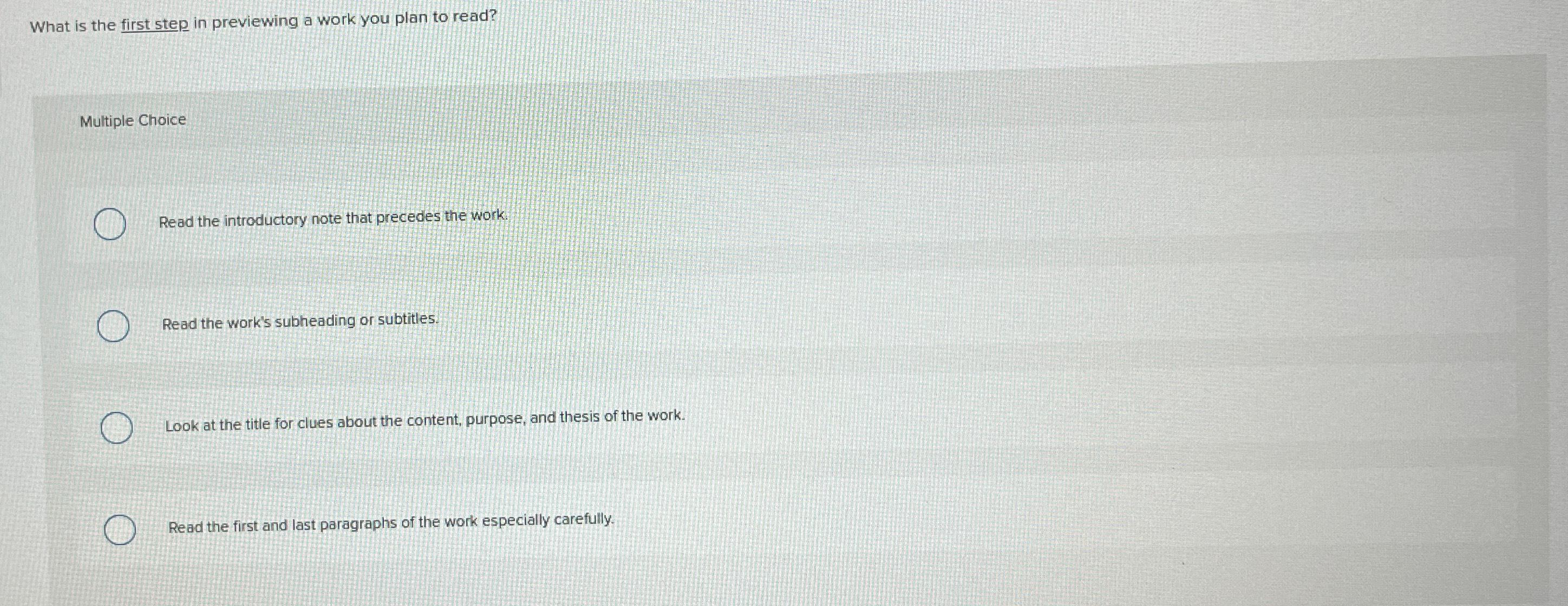 Solved What is the first step in previewing a work you plan | Chegg.com