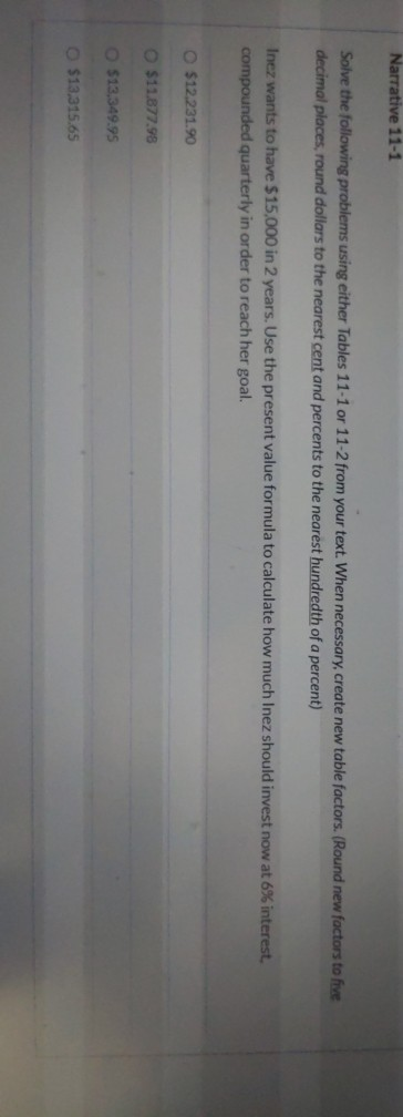 Solved Narrative 11-1 Solve the following problems using | Chegg.com