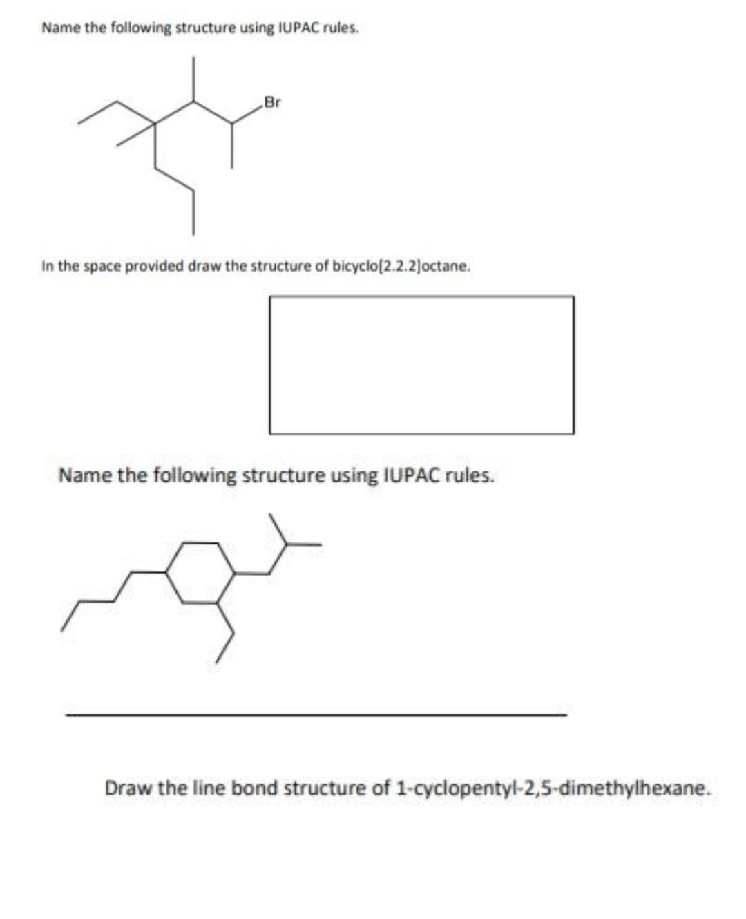 Solved Name the following structure using IUPAC rules. Br In | Chegg.com