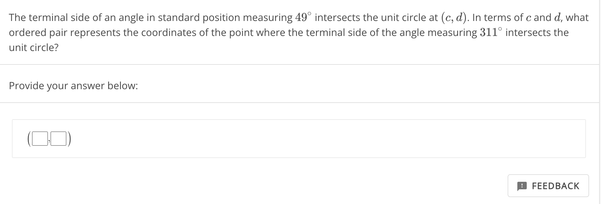 Solved The terminal side of an angle in standard position | Chegg.com