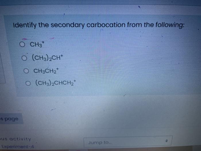 Solved Identify the secondary carbocation from the | Chegg.com