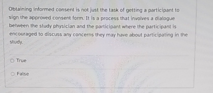 Solved Obtaining informed consent is not just the task of | Chegg.com