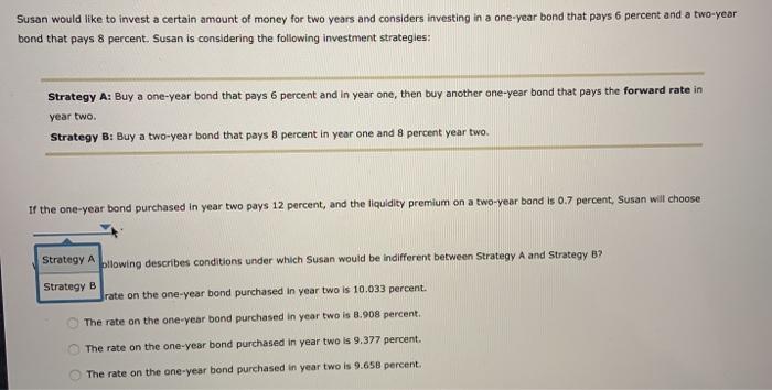 Solved 6. Liquidity premium theory Which of the following is | Chegg.com